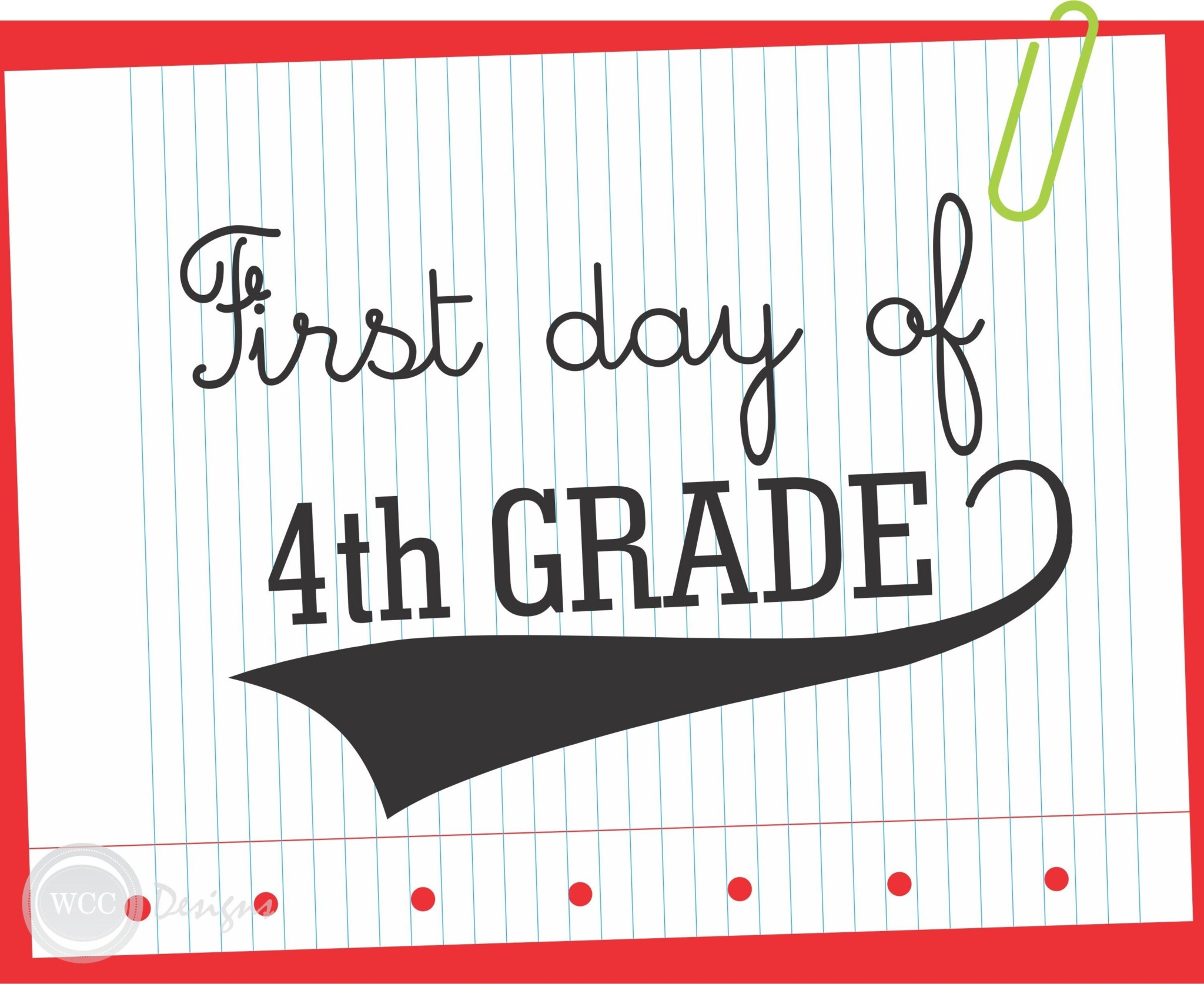 First Day Of Fourth Grade Free Printable - smartteachpages.com